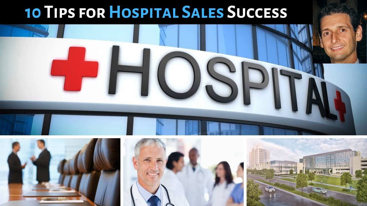 10 Tips for Hospital Sales Success | That Helpful Dad