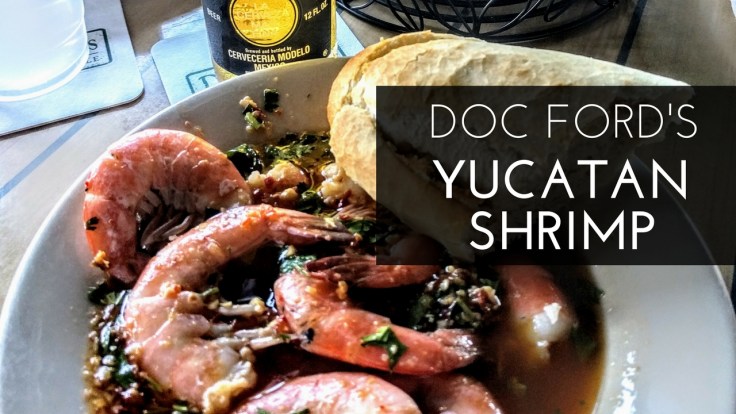 Yucatan Shrimp Recipe a la Doc Ford’s in Fort Myers, Fl – 2 Versions ...