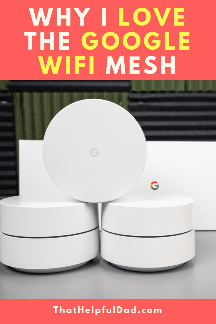 Google Wifi Mesh Network – My Personal Experience | That Helpful Dad